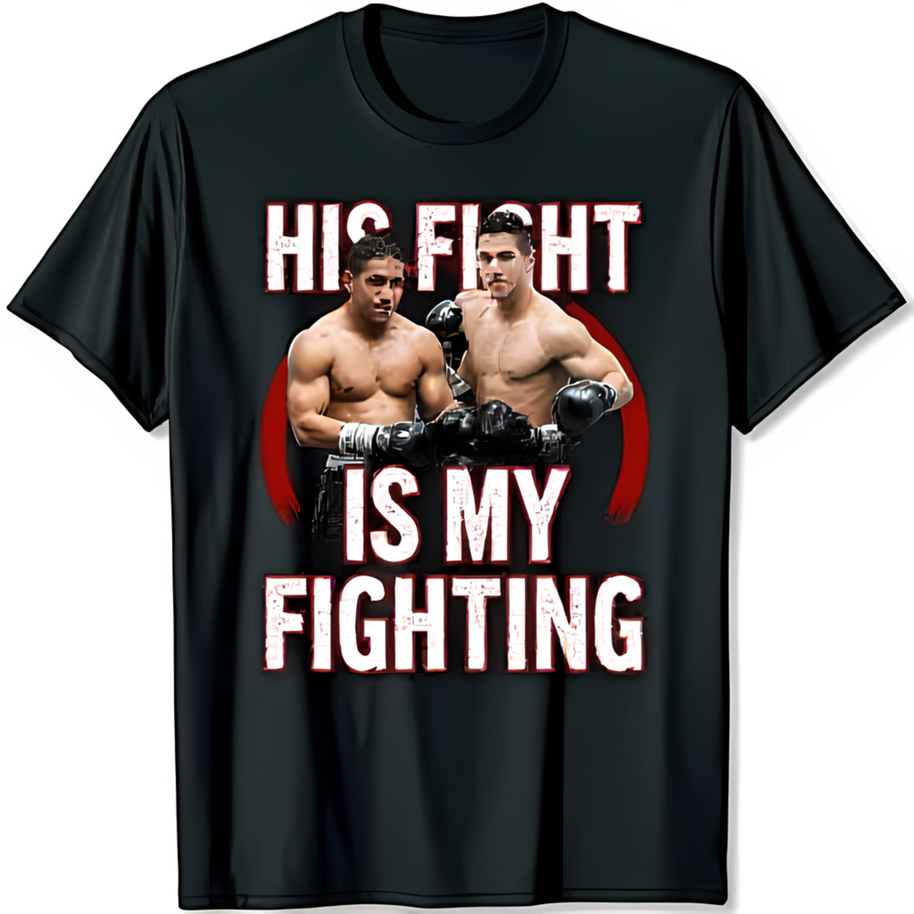 Black T-Shirt with Bold Boxing Graphic: HIS FIGHT IS MY FIGHTING Design ...