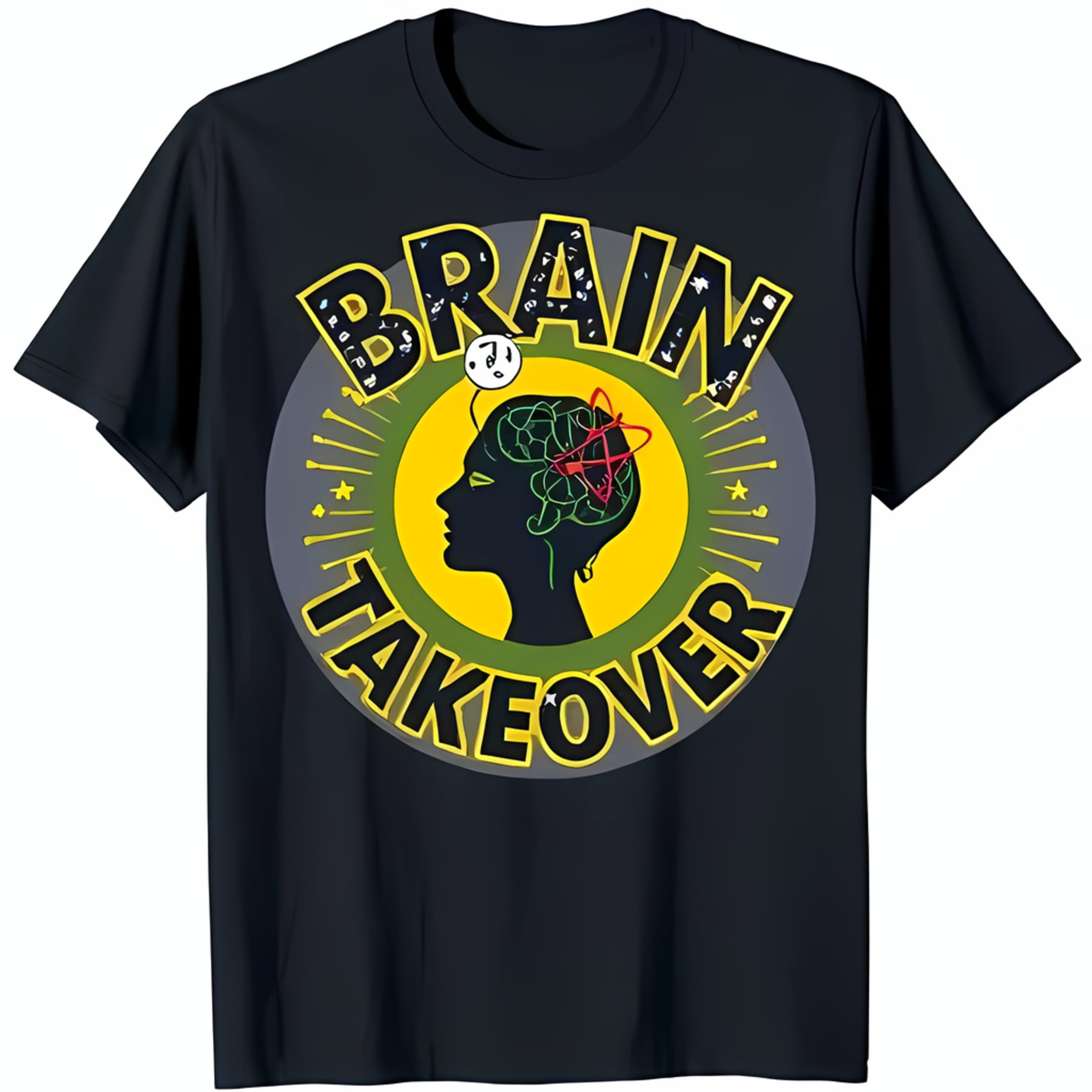 Black T-Shirt with Bold 'Brain Takeover' Graphic & Design - Walmart.com