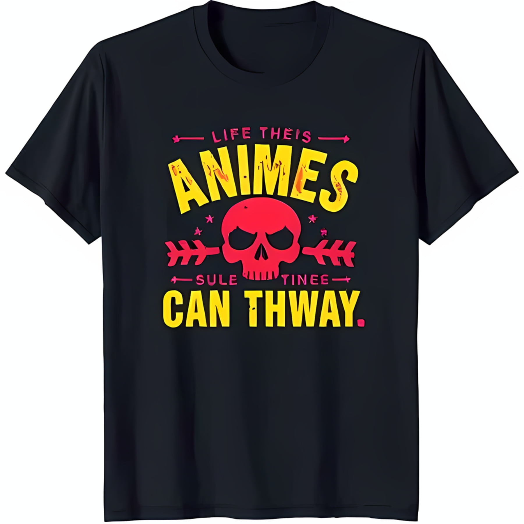 Black T-Shirt with Bold & 'Life Theis Animes Sule Tinee Can Thway ...