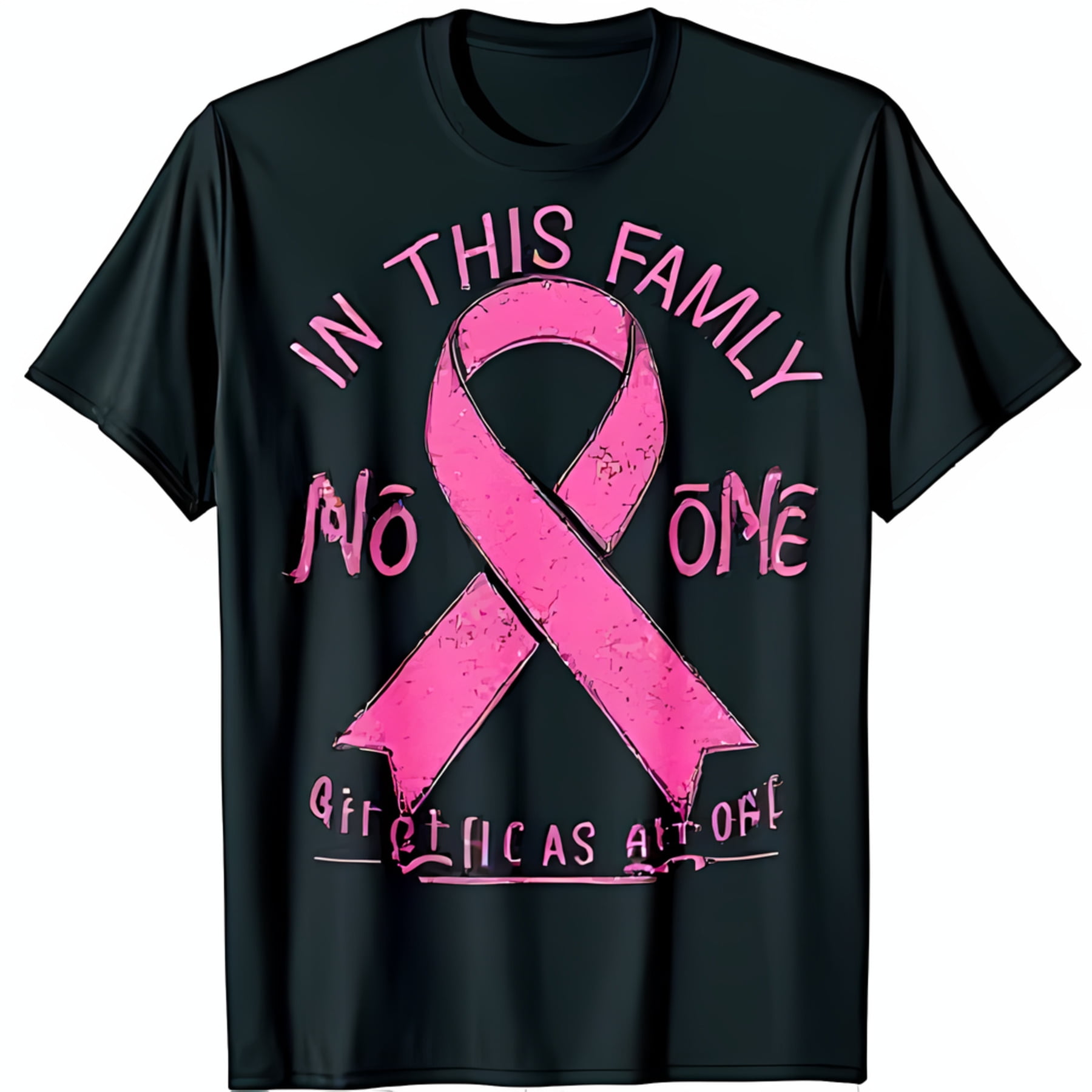 Black T-Shirt with Bold Pink Ribbon & Inspiring Quote: In This Family ...