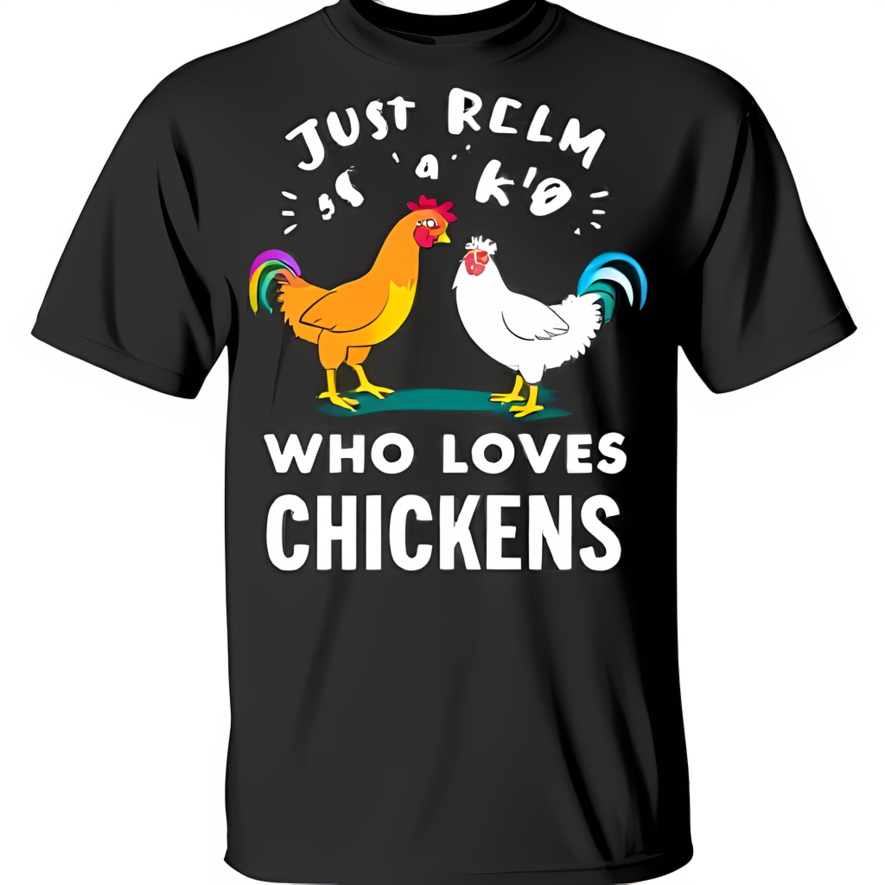Black T Shirt With Cartoon Chickens And Fun Just A Chick Who Loves
