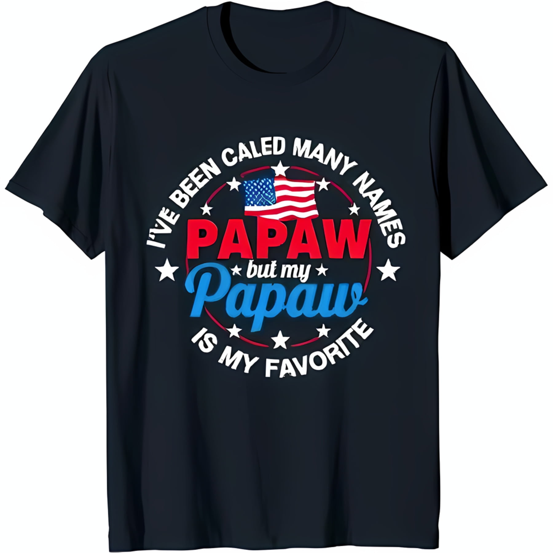 Black T-Shirt with Circular Design: 'I've Been Called Many Names Papaw ...