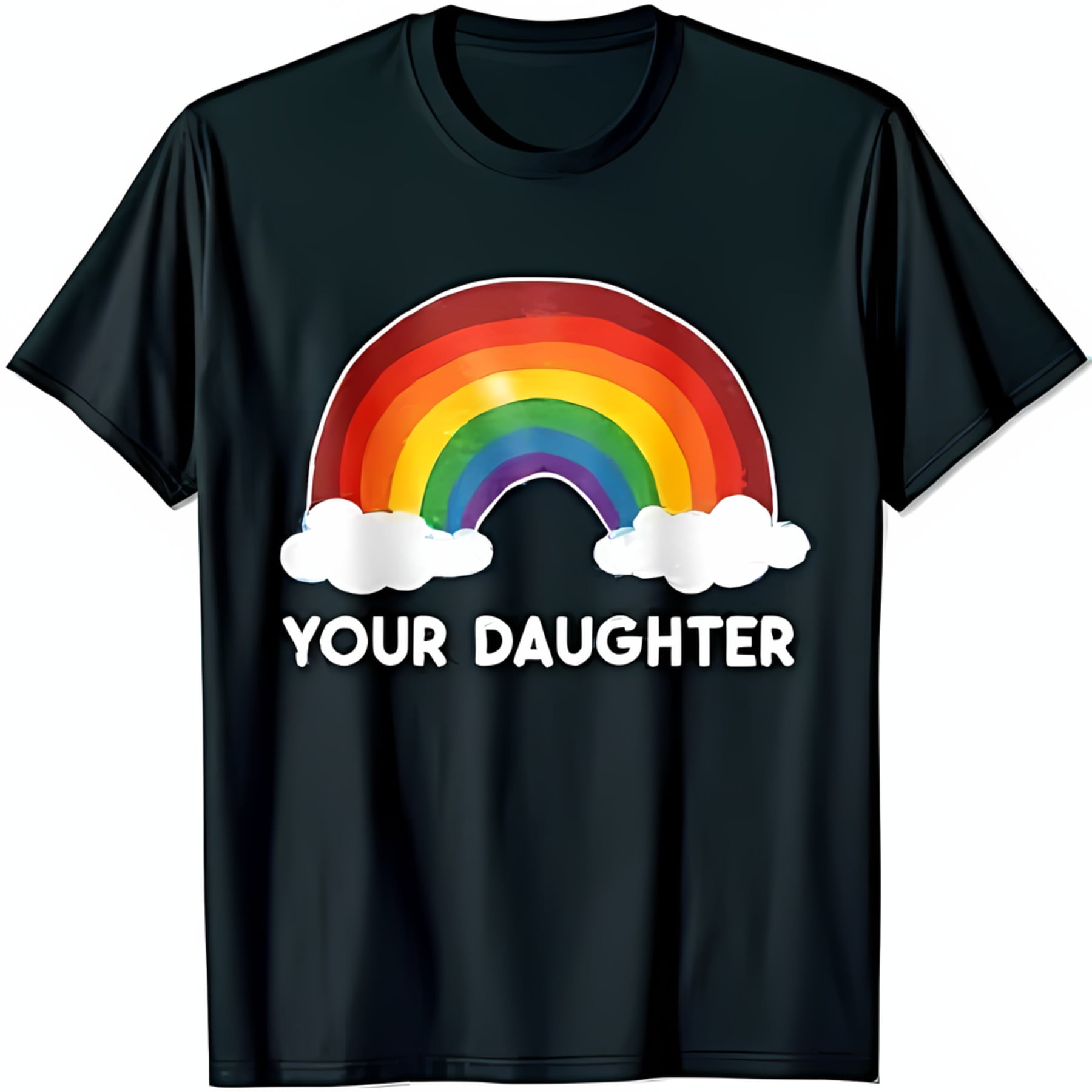 Black T-Shirt with Colorful and Your Daughter Print Pride & Inclusivity ...
