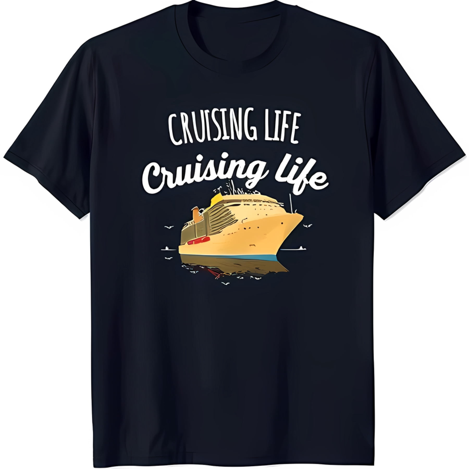 Black T-Shirt with 'Cruising Life' Text & Yellow Cruise Ship Graphic ...