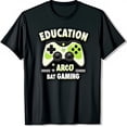 Black T-Shirt with 'EDUCATION IS BAT GAMING' & Green Game Controller ...