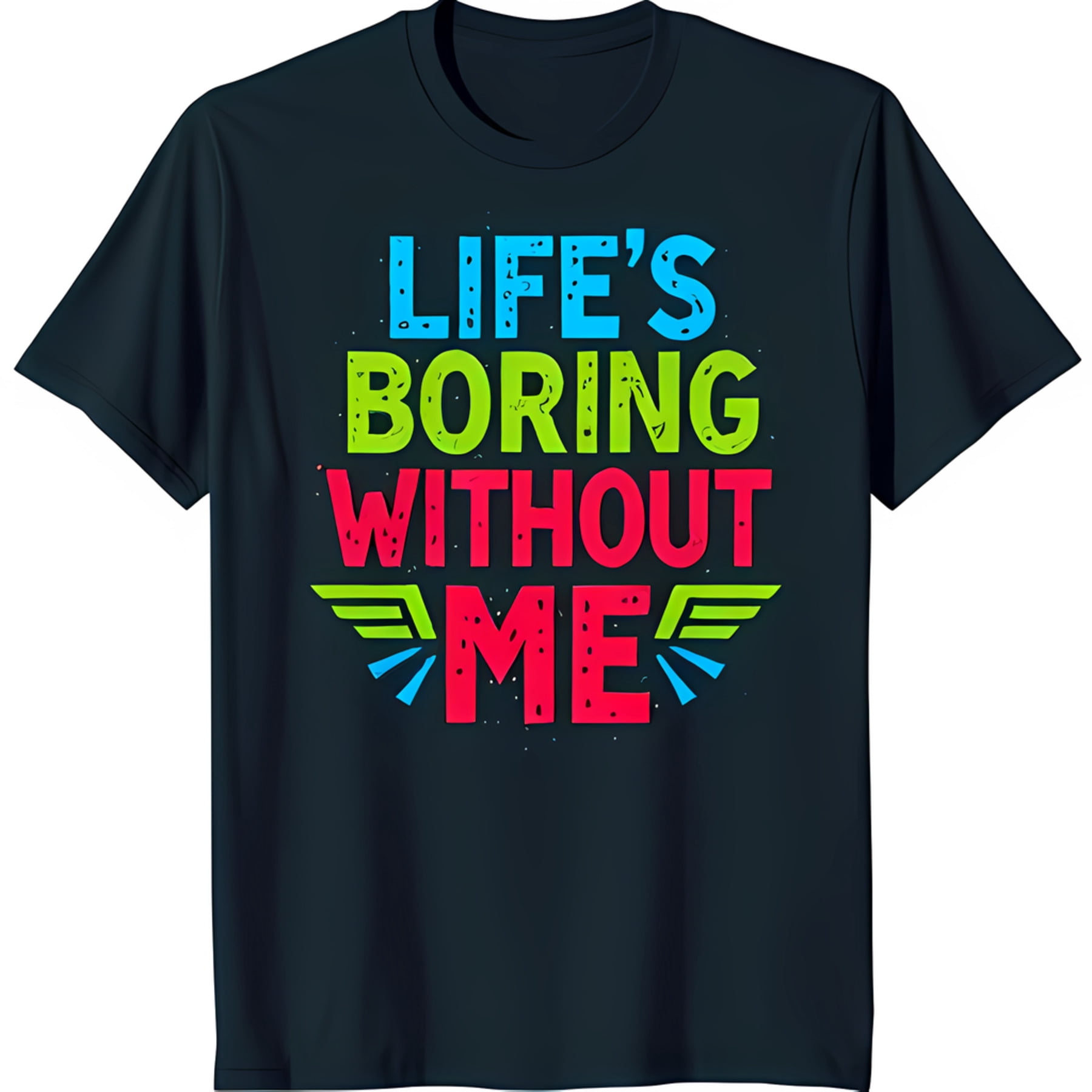 Black T-Shirt with Eye Catching Graphic Design Fun & Bold Statement Tee ...
