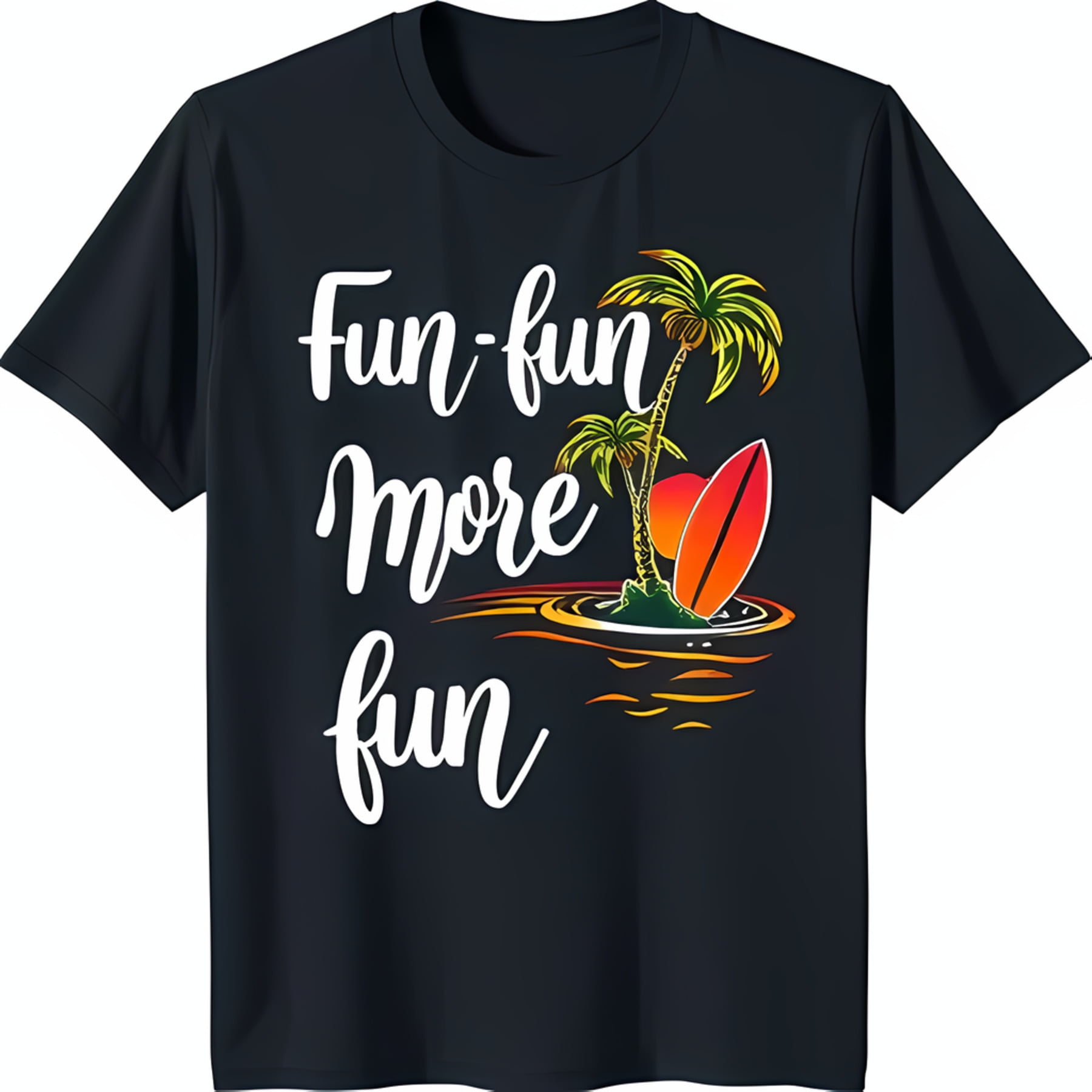 Black T-Shirt with Fun Beach Graphic: 'Fun fun More Fun' Cursive ...
