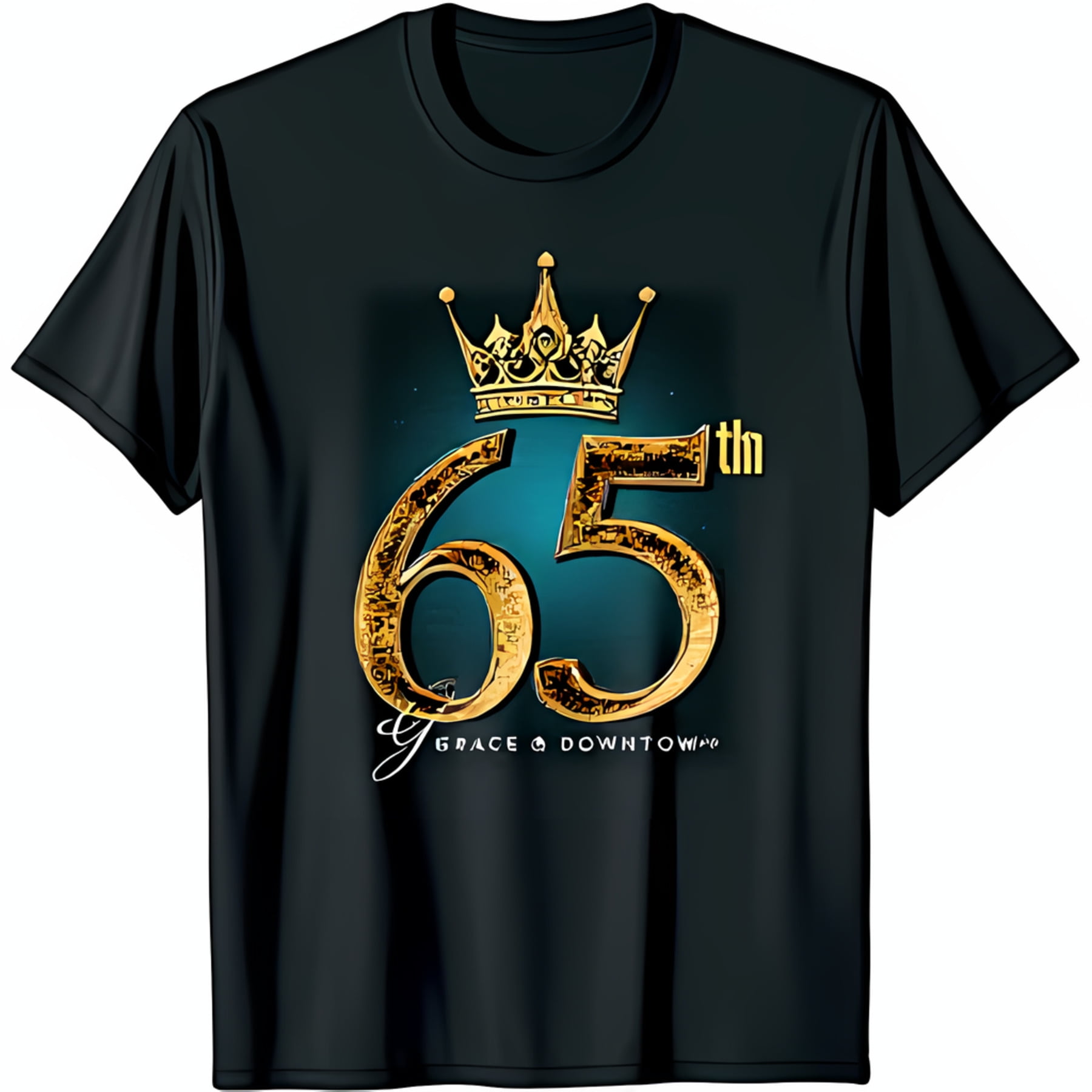 Black T-Shirt with Gold 65th Crown Design & Downtown Cursive - Walmart.com