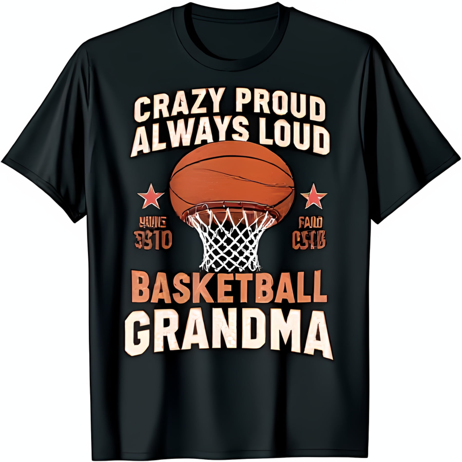Black T-Shirt with Graphic Proud Always Loud & Grandma - Walmart.com