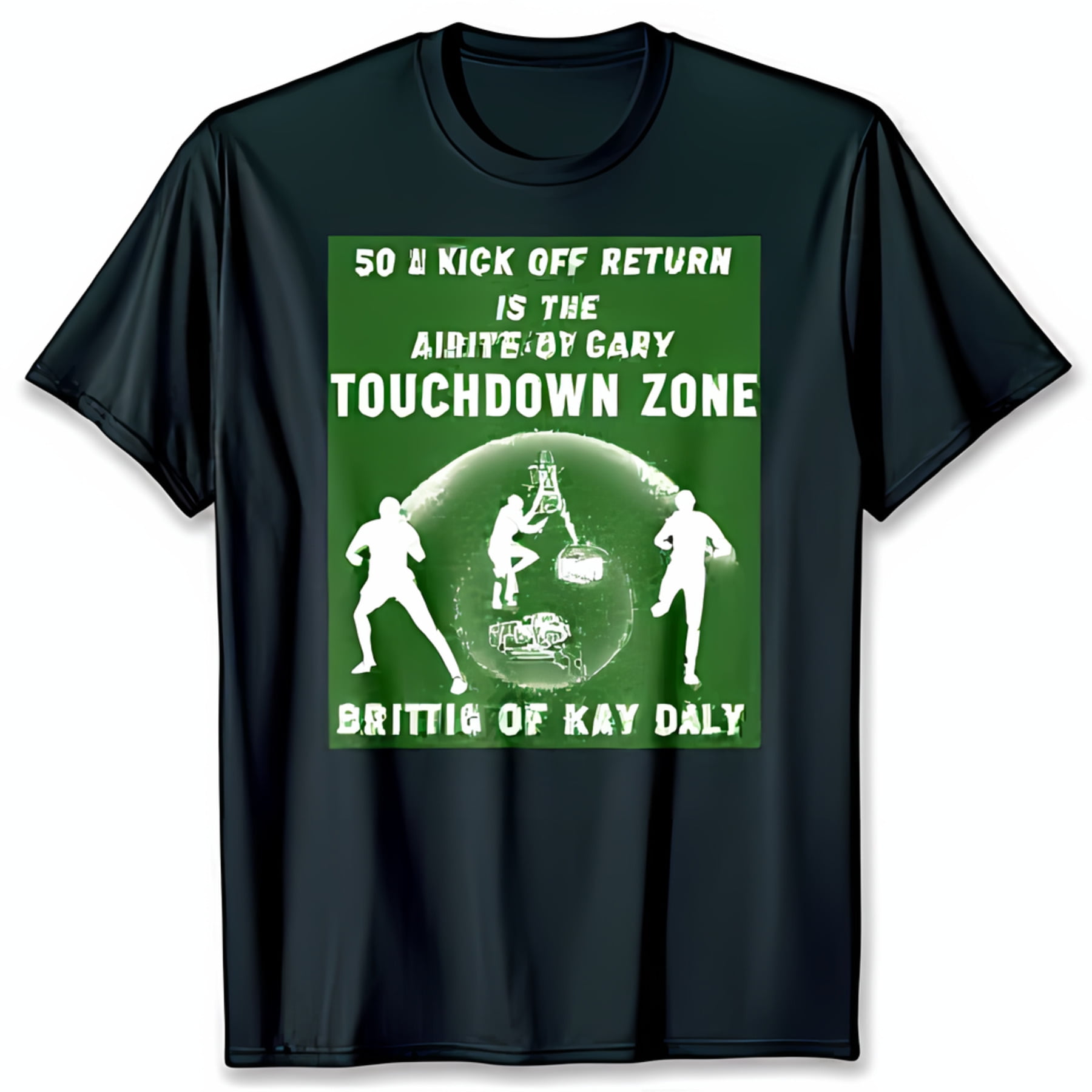 Black T-Shirt with Green Graphic: 50 Yard Kick Off Return Design ...