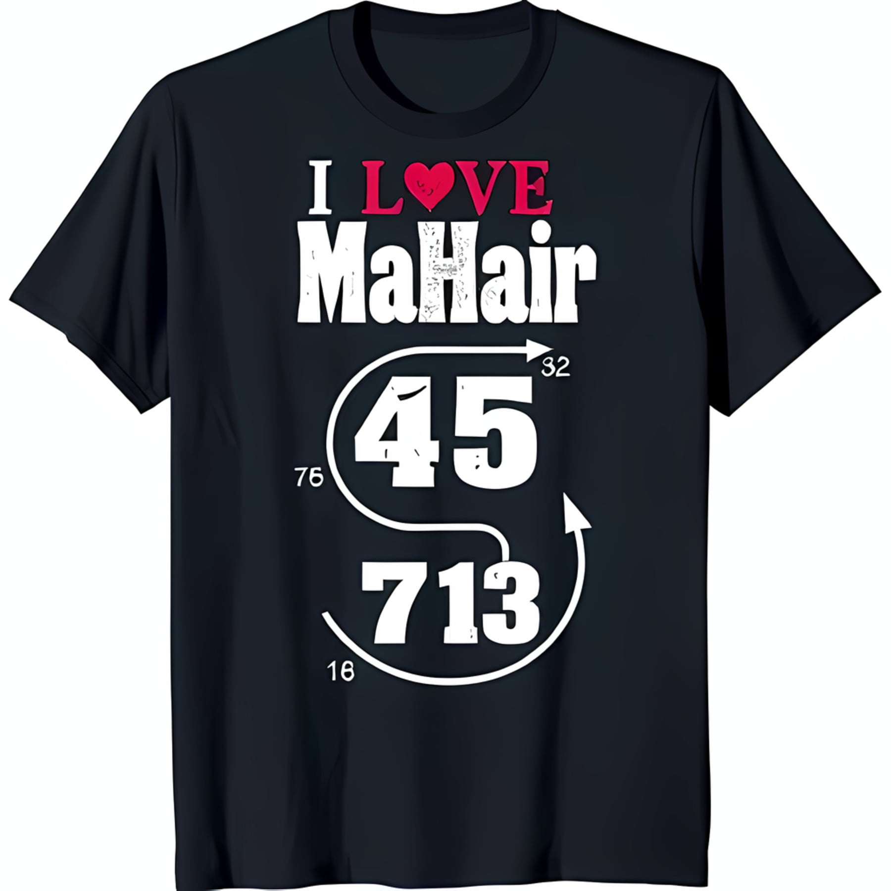 Black T-Shirt with 'I Love MaHair' Design and Arrowed S Shape Graphic ...