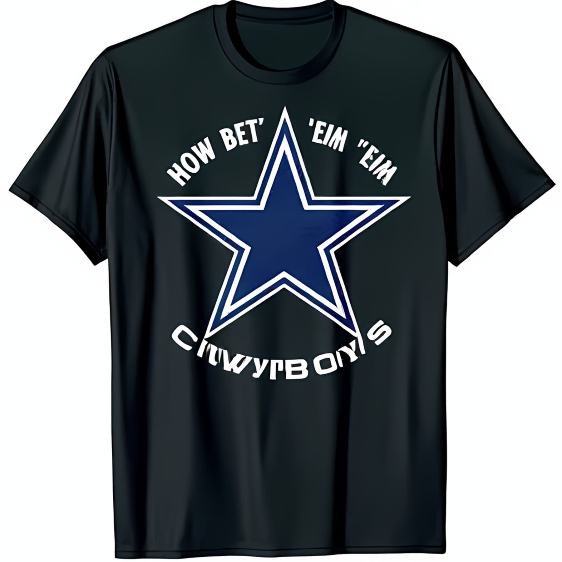 Black T-Shirt with Large Blue Star & How Bout Em Cowboys Design ...
