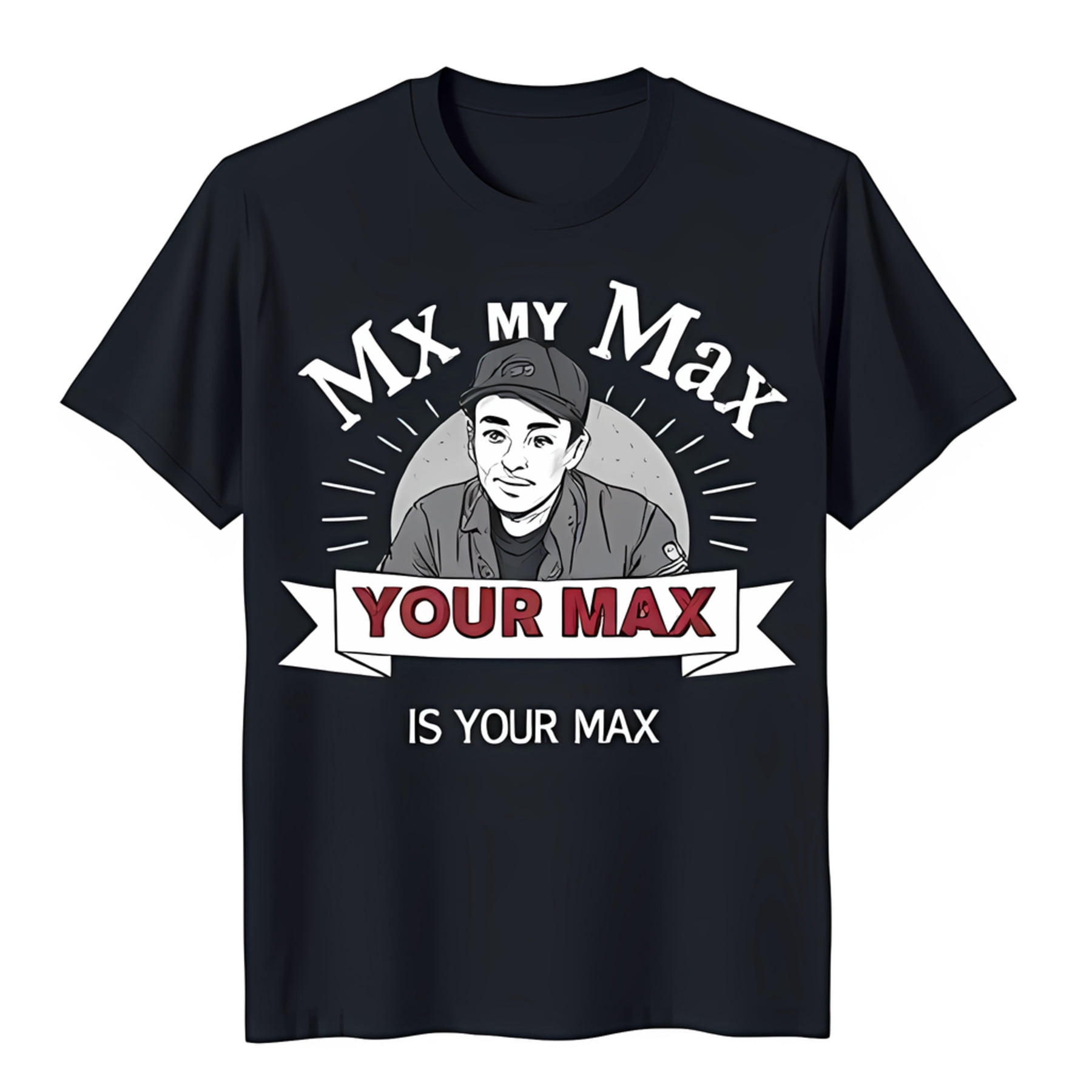 Black T-Shirt with ' My Max' Design Cartoon Man in Racing & 'Your Max ...