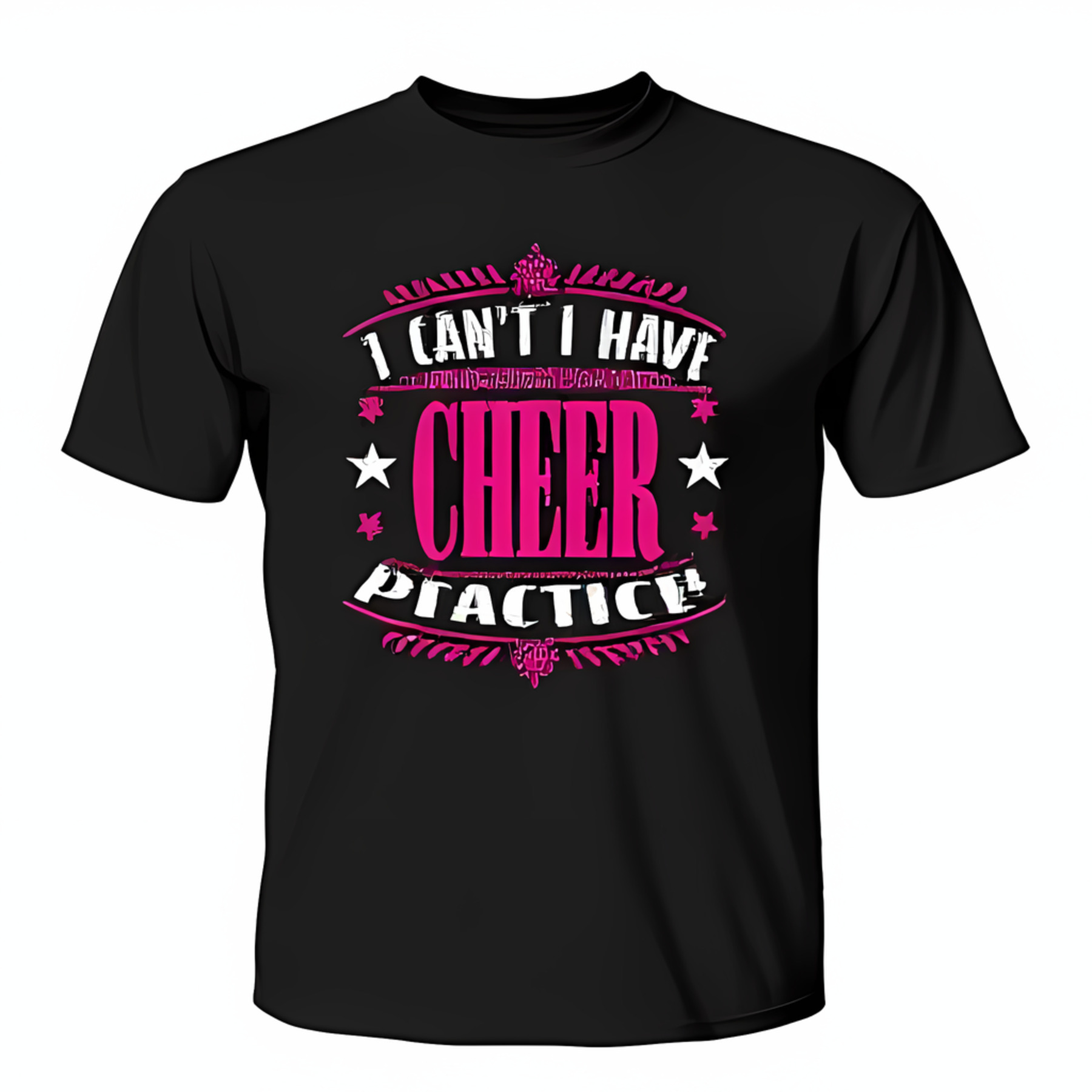 Black T-Shirt with Pink Circle Design I Can t I Have Cheer Practice ...