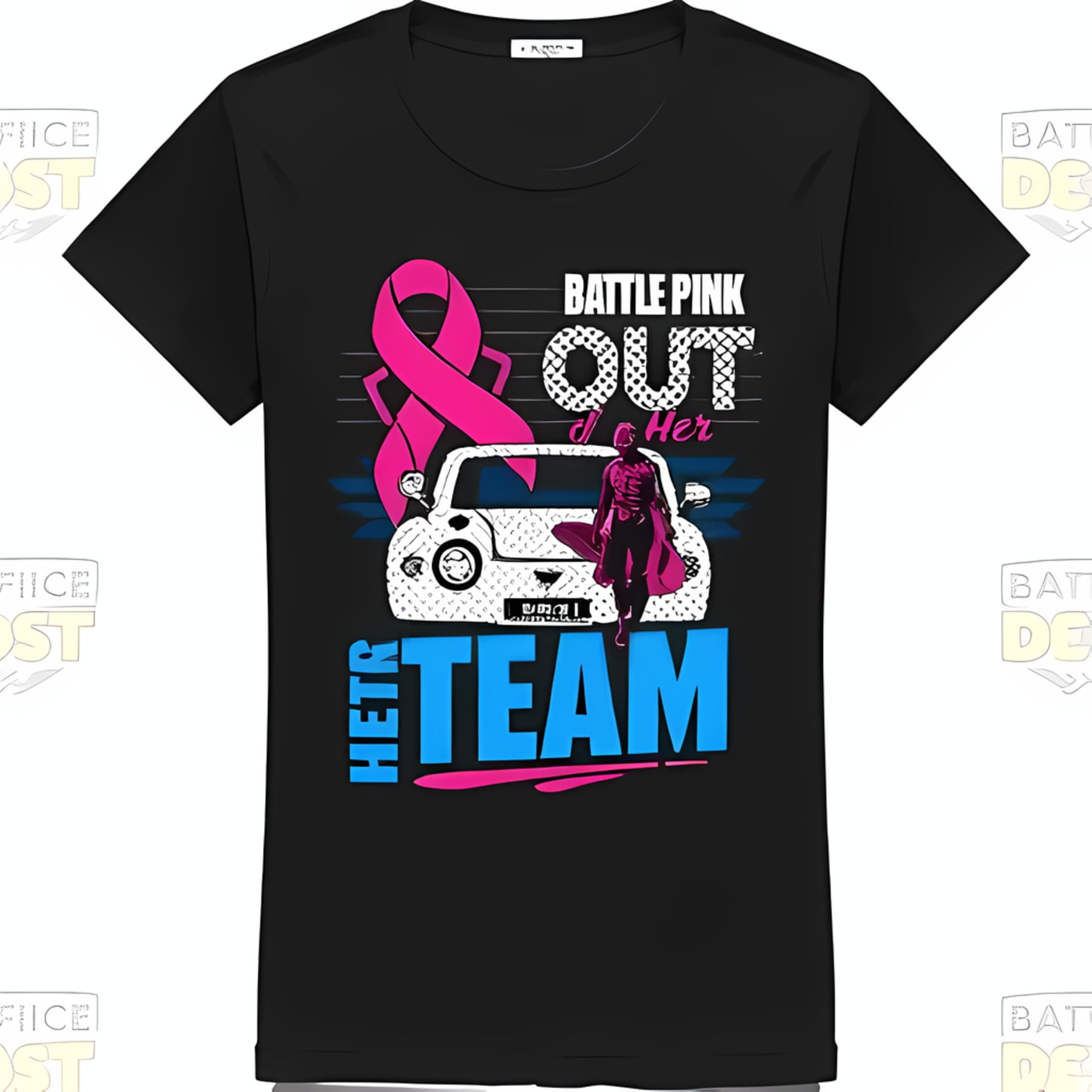 Black T-Shirt with Pink Ribbon & Car Design 'BATTLE PINK OUT Her TEAM ...