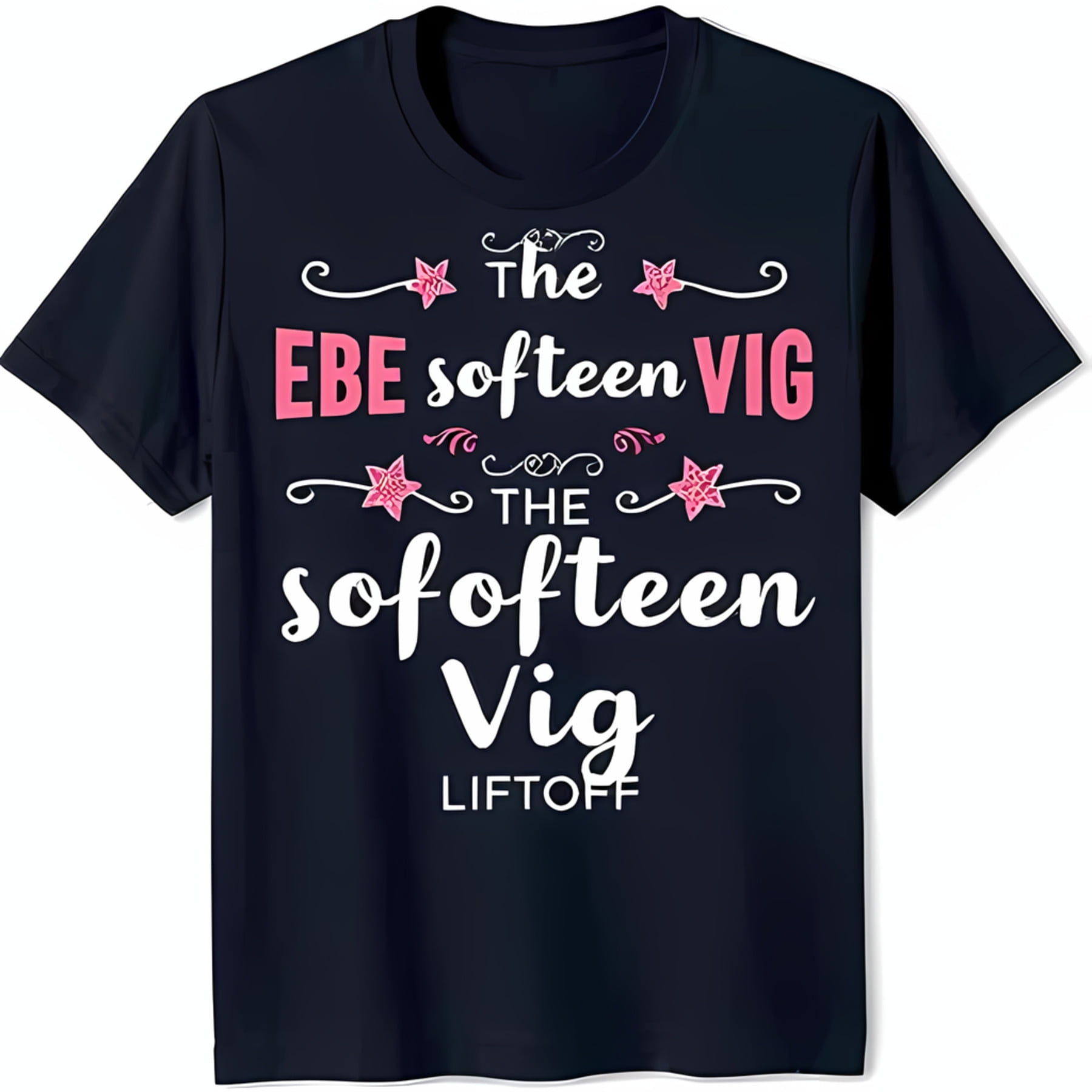 Black T-Shirt with Pink and White Text 'The EBE Softeen VIG Liftoff ...