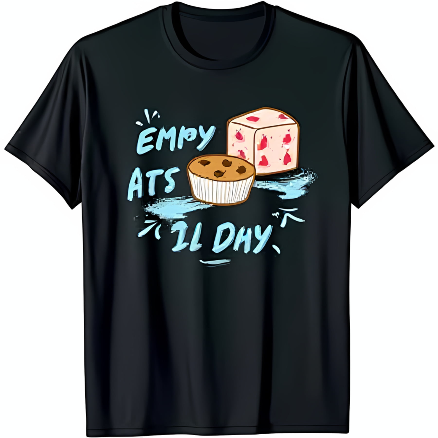 Black T-Shirt with Playful White & Cake Graphic Empty Ats All Day ...