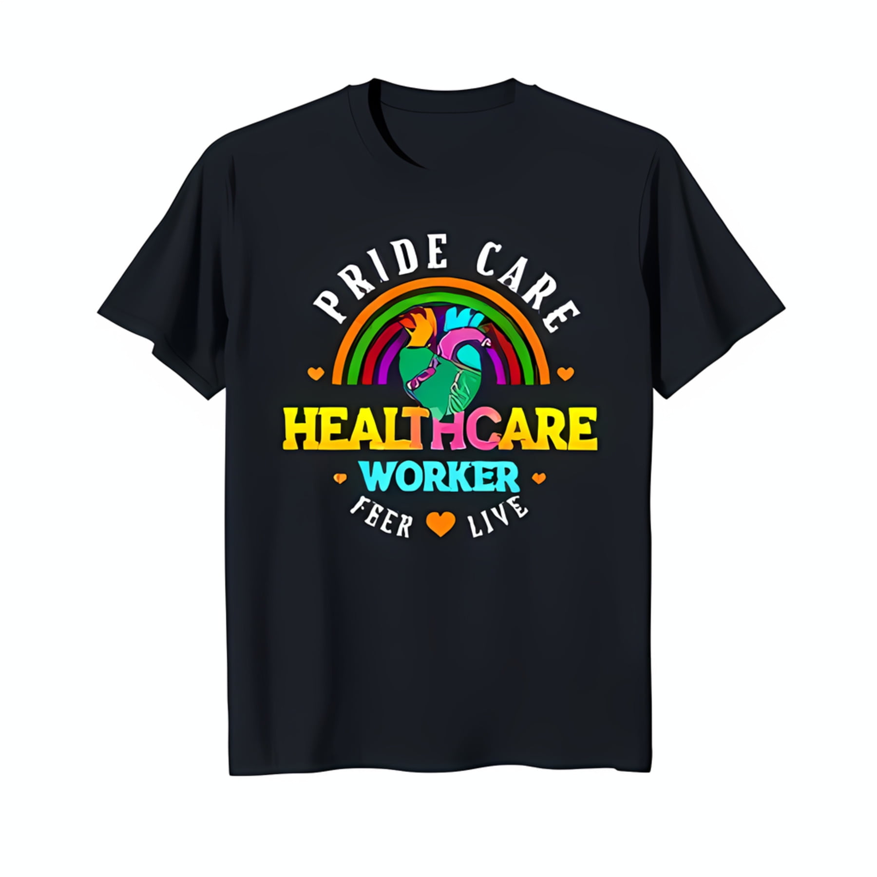 Black T-Shirt with Rainbow Arch & Colorful Heart 'PRIDE CARE HEALTHCARE ...