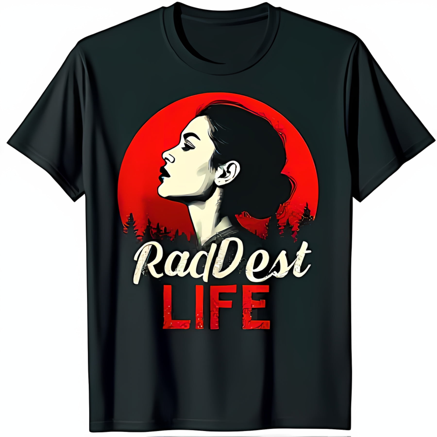 Black T-Shirt with Red Sun and Woman's Rad Dest Life Design - Walmart.com