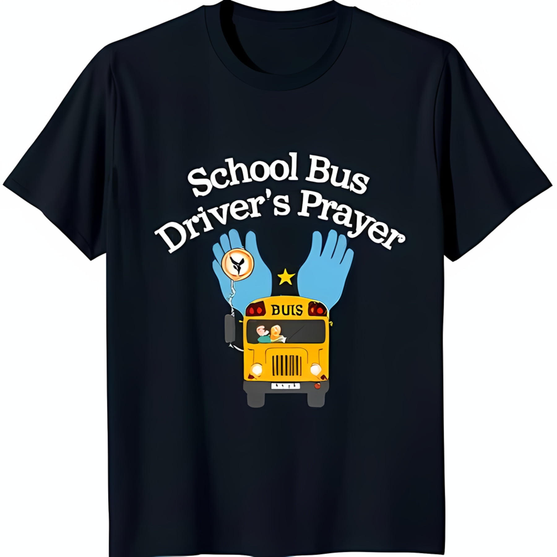 Black T-Shirt with 'School Bus Driver's Prayer' Graphic Praying Hands ...