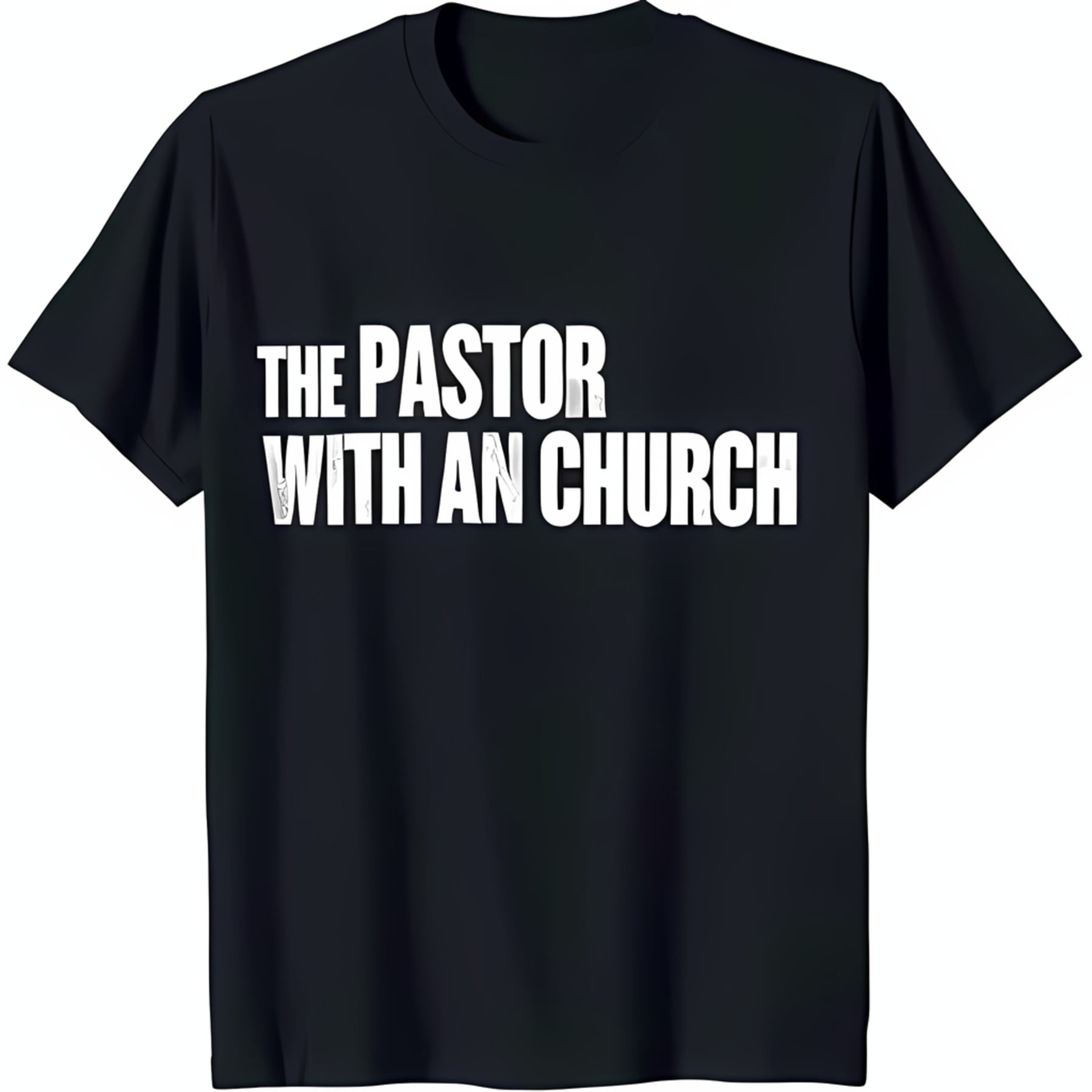 Black T-Shirt with 'The Pastor With An ' Graphic Short Sleeve Neck ...