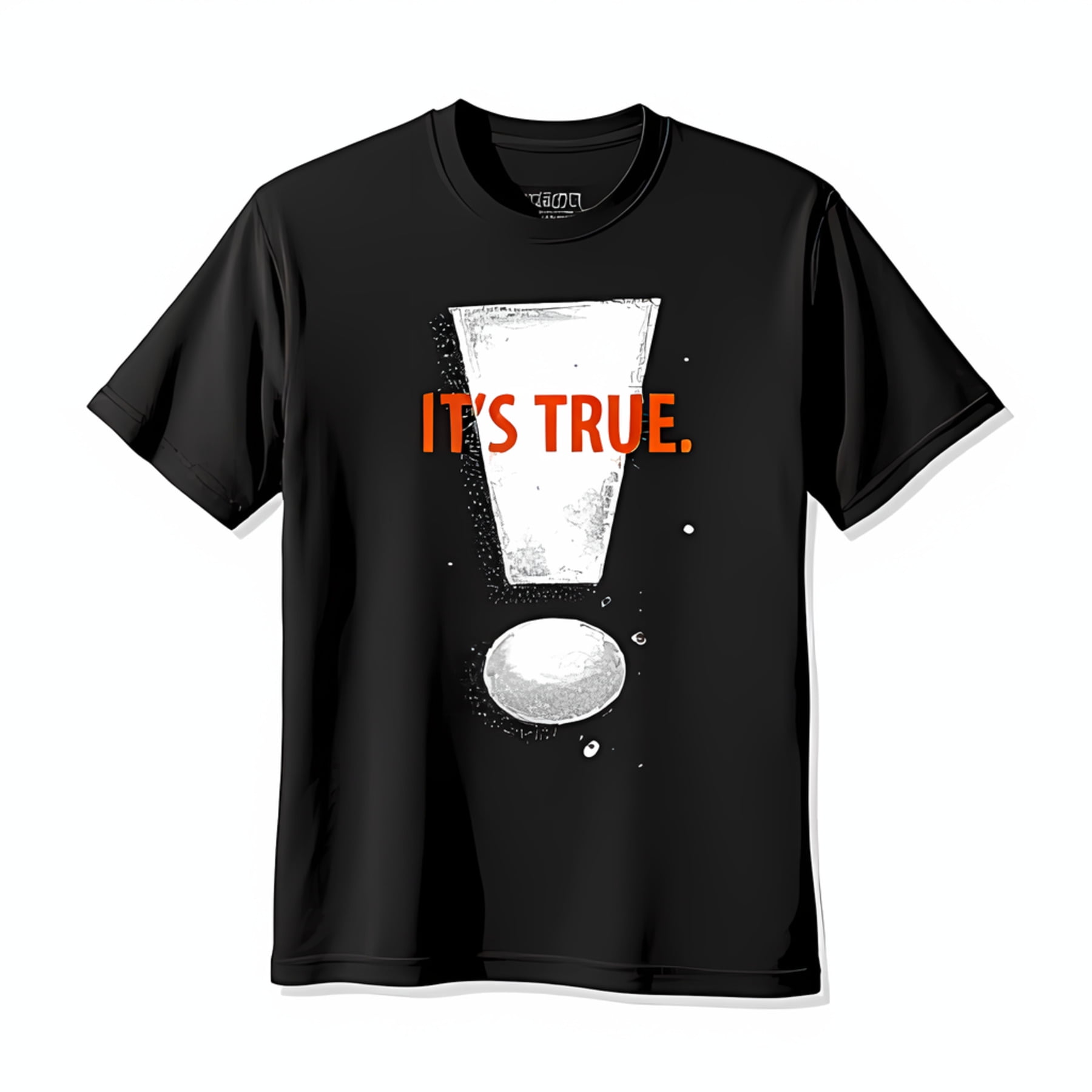 Black T-Shirt with White Exclamation Mark & Dot It's TRUE in - Walmart.com