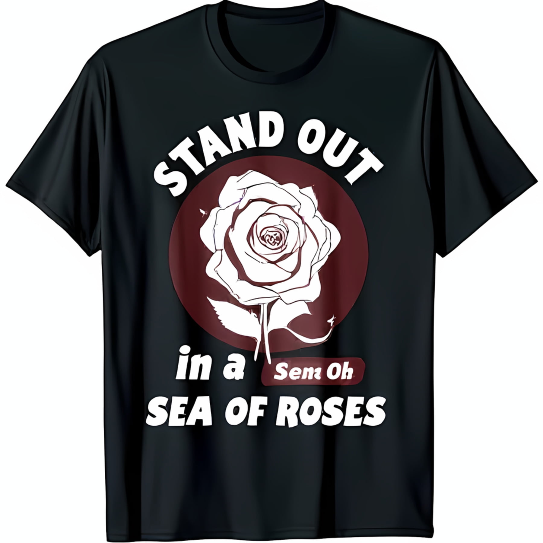 Black T-Shirt with White Text & Rose Graphic Stand Out in a Sea of ...