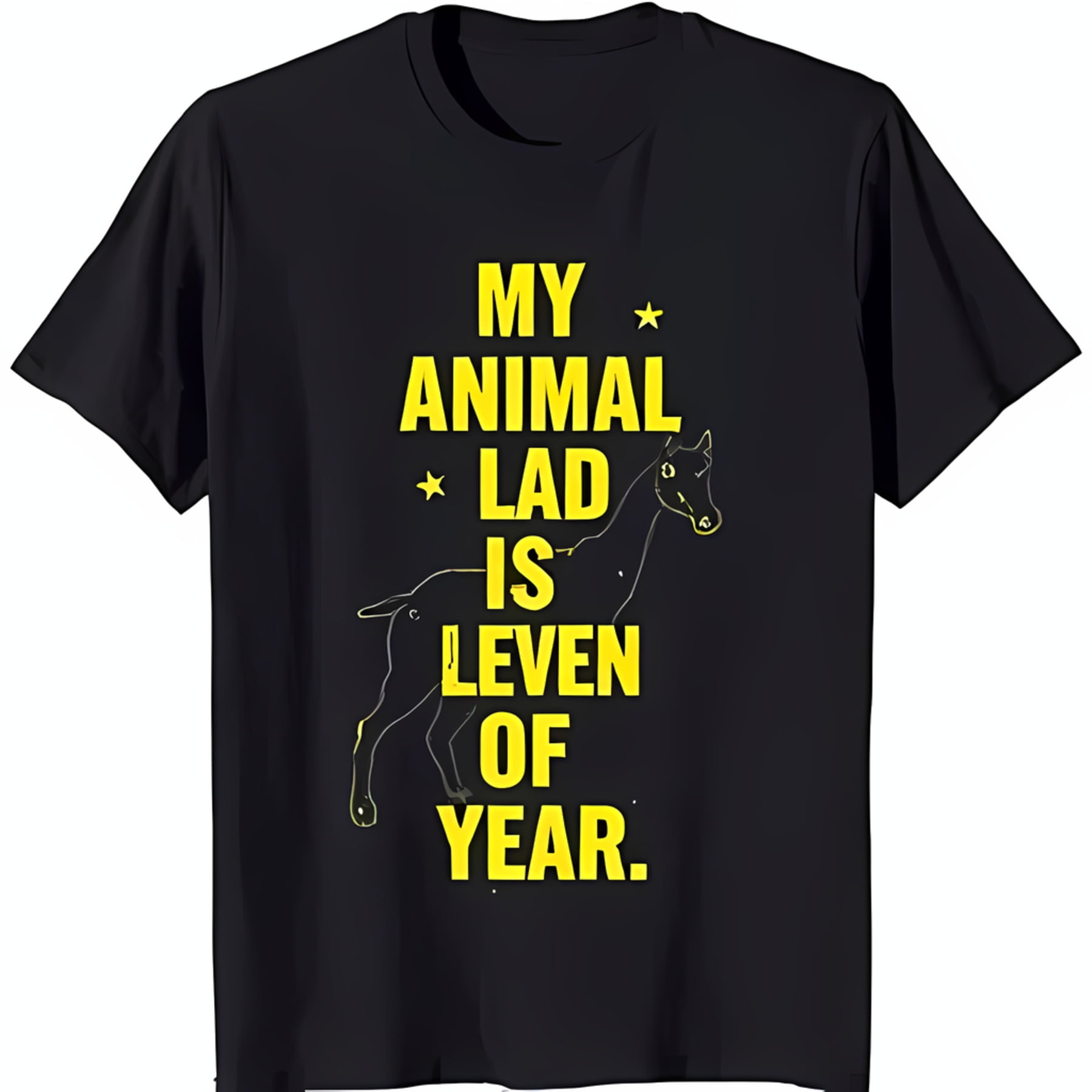 Black T-Shirt with Yellow Text 'My Animal Lad Is Leven Of Year' & Horse ...