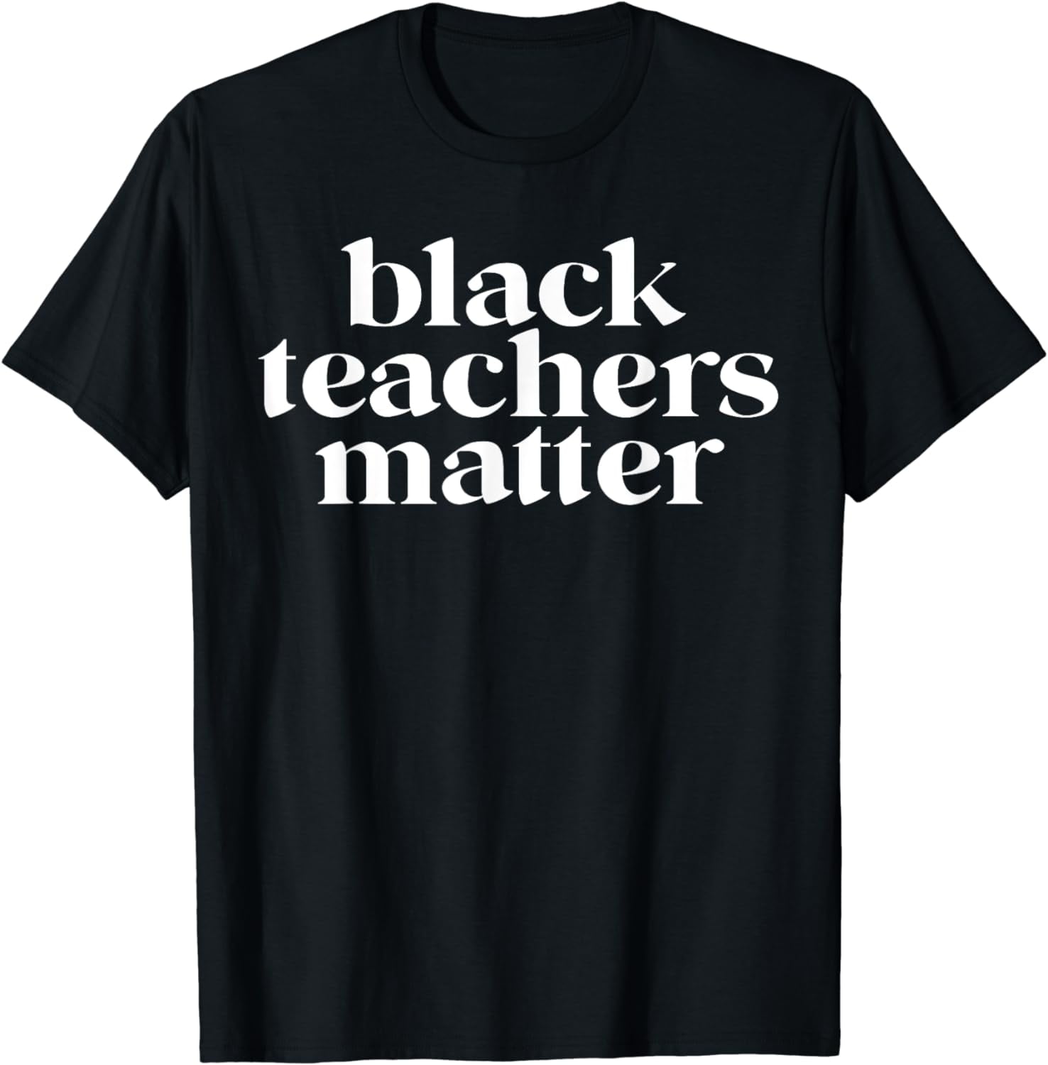 Black Teachers Matter Vintage History Month Educator Gift T-Shirt - Walmart.com