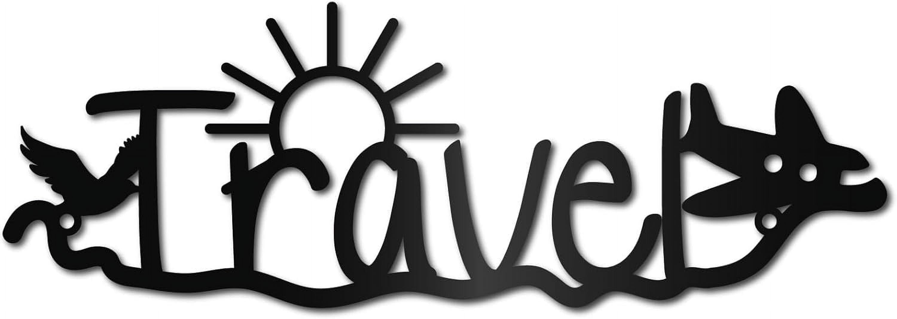 Black Travel Wall Decor Metal Word Wall Sign Laser Cut Words Wall Decor ...