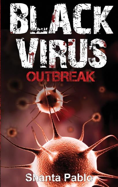 Black Virus Black Virus: Outbreak, Book 1, (Paperback) - Walmart.com