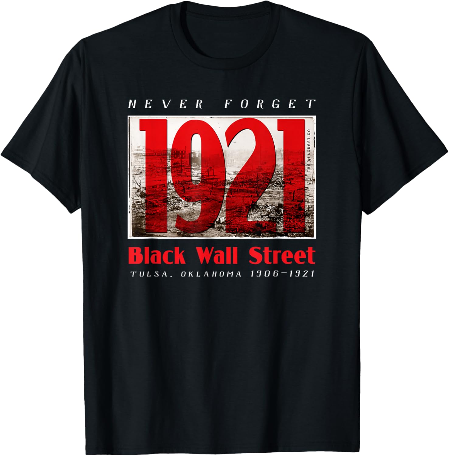 Black Wall Street 1921 Greenwood Tulsa Black History T-Shirt Shirts ...