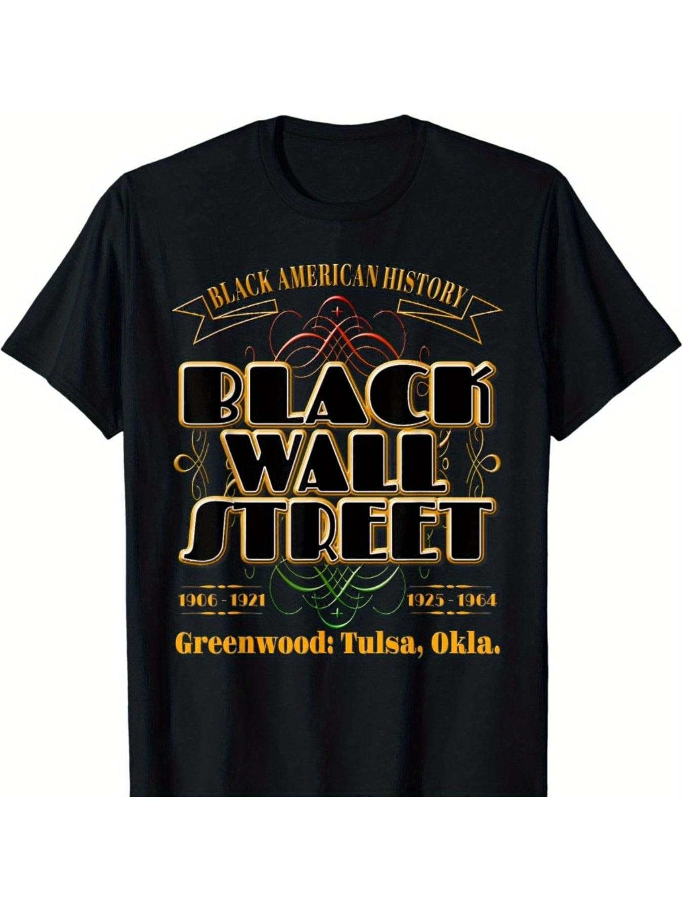Black Wall Street: Greenwood Tulsa Oklahoma History T-Shirt - Walmart.com