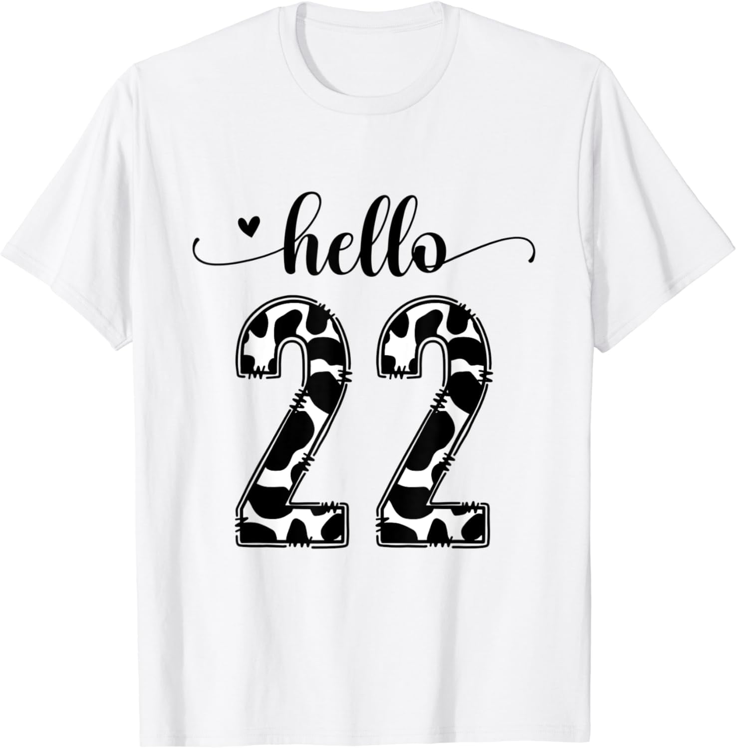Black White Hello 22 Cow Print 22th Birthday Animal Pattern T-Shirt ...