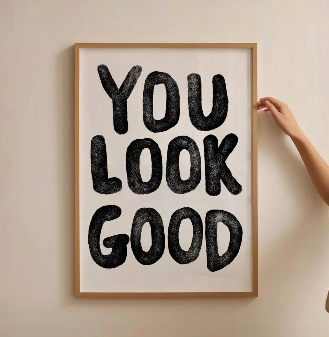 Black White Typography You Look Good Retro Dorm Hallway Poster ...