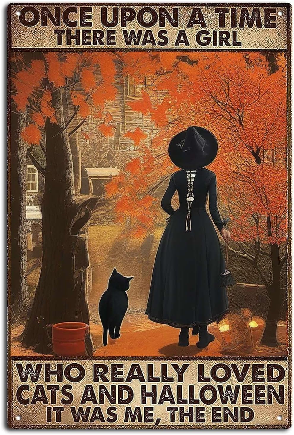 Black Witch Cat Sign Once Upon A Time There was A Girl Who Really Loved ...