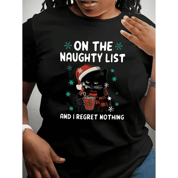 Black Women Christmas T-Shirt, “On the Naughty List and I Regret ...