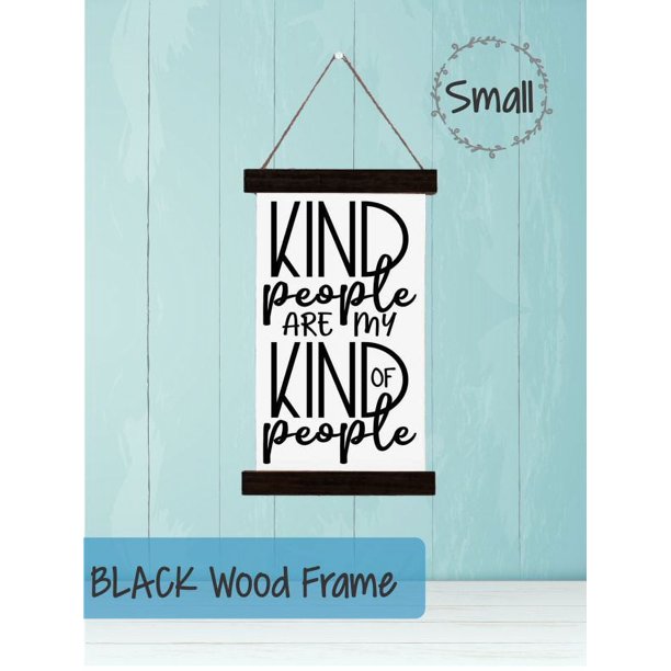 Black Wood Canvas Sign Wall Hanging, Kind People Inspirational Wall Art ...