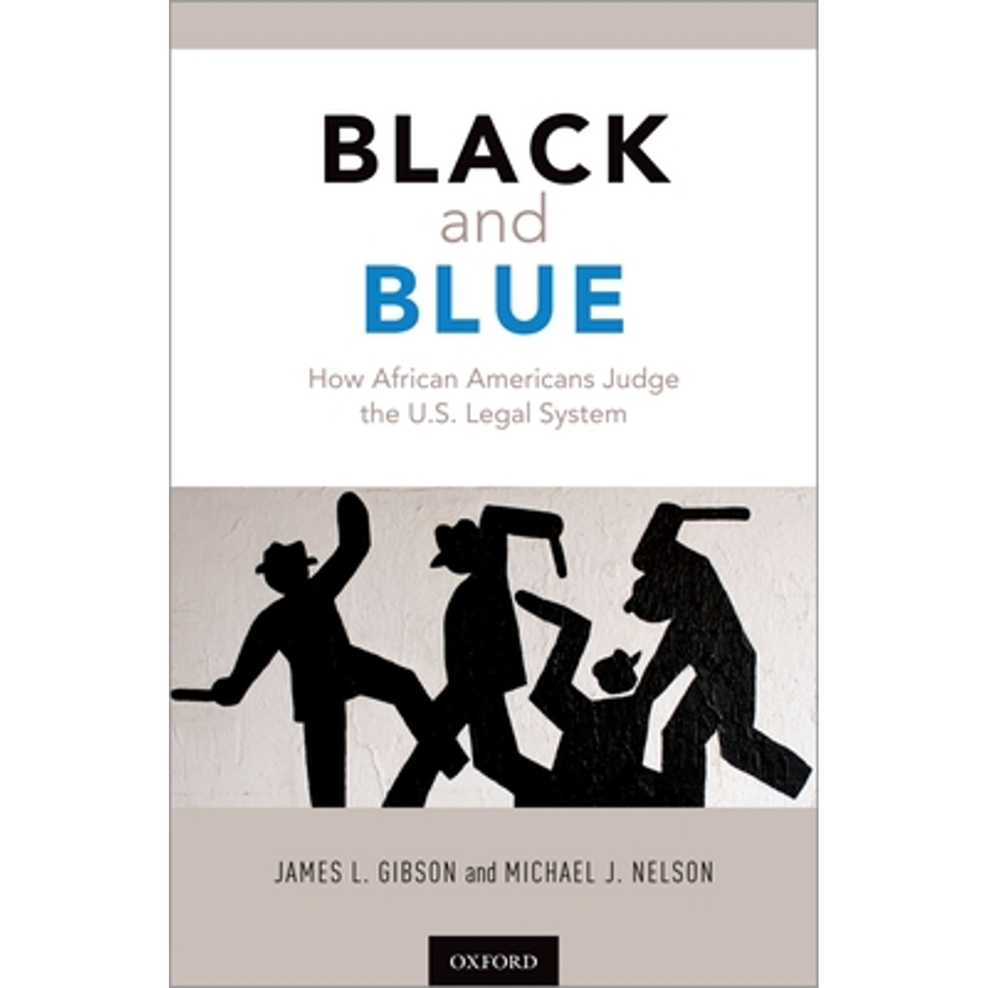 Pre-Owned Black and Blue : How African Americans Judge the U.S. Legal ...