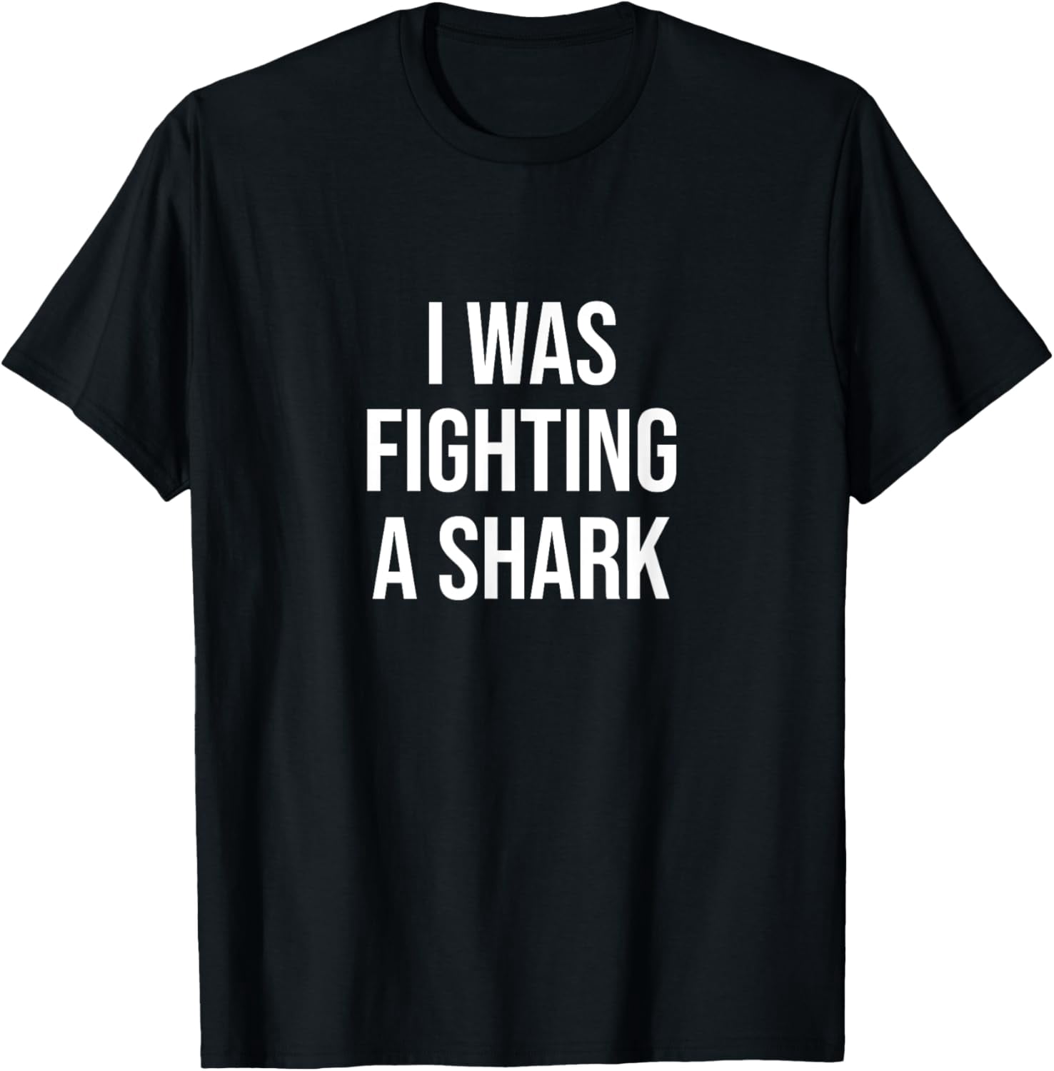 Black for both men and women I Was Fighting A Shark Get Well Soon Gift ...