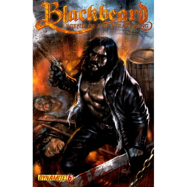 Blackbeard: Legend of the Pyrate King #6 VF ; Dynamite Comic Book ...