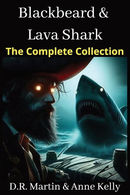 Blackbeard & Lava Shark Blackbeard & Lava Shark: The Complete ...