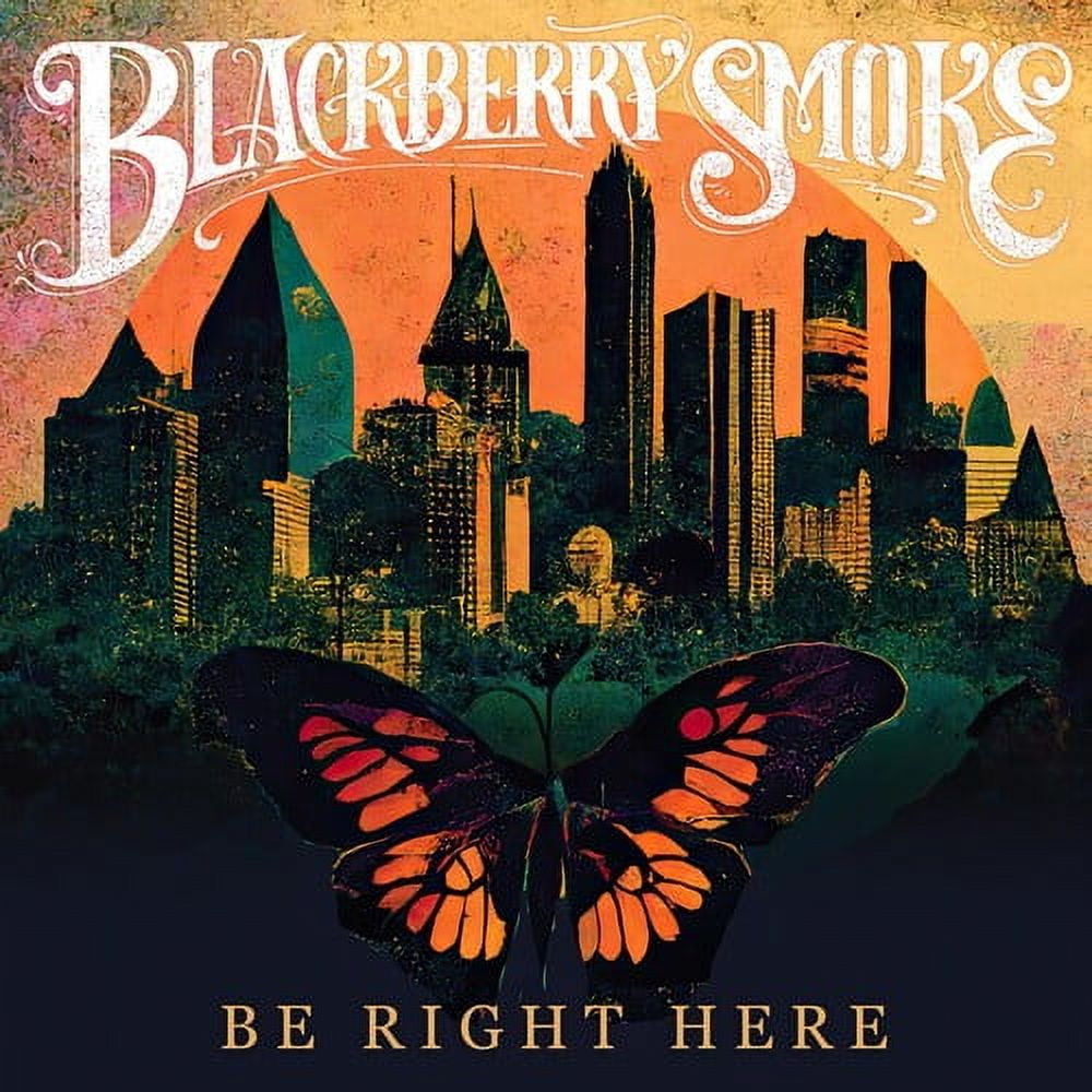 Blackberry Smoke - Be Right Here - Music & Performance - Vinyl ...