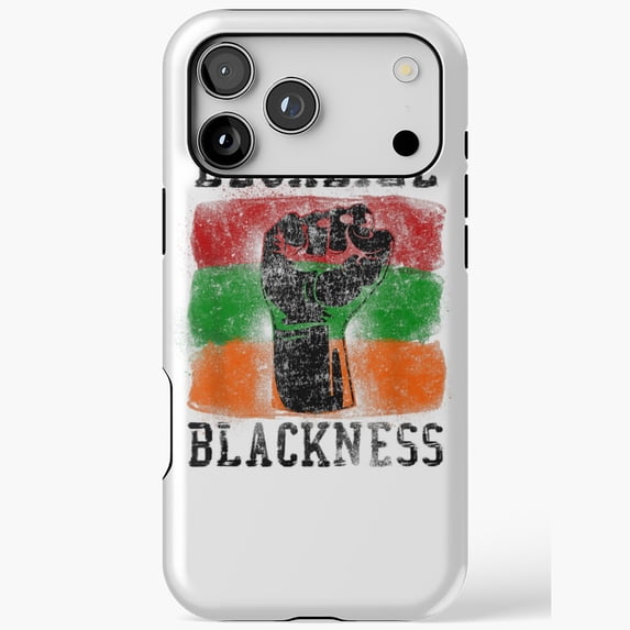 Blackness Fist Raised Pride Afrocentric for iPhone Case 17 16 15 14 13 ...