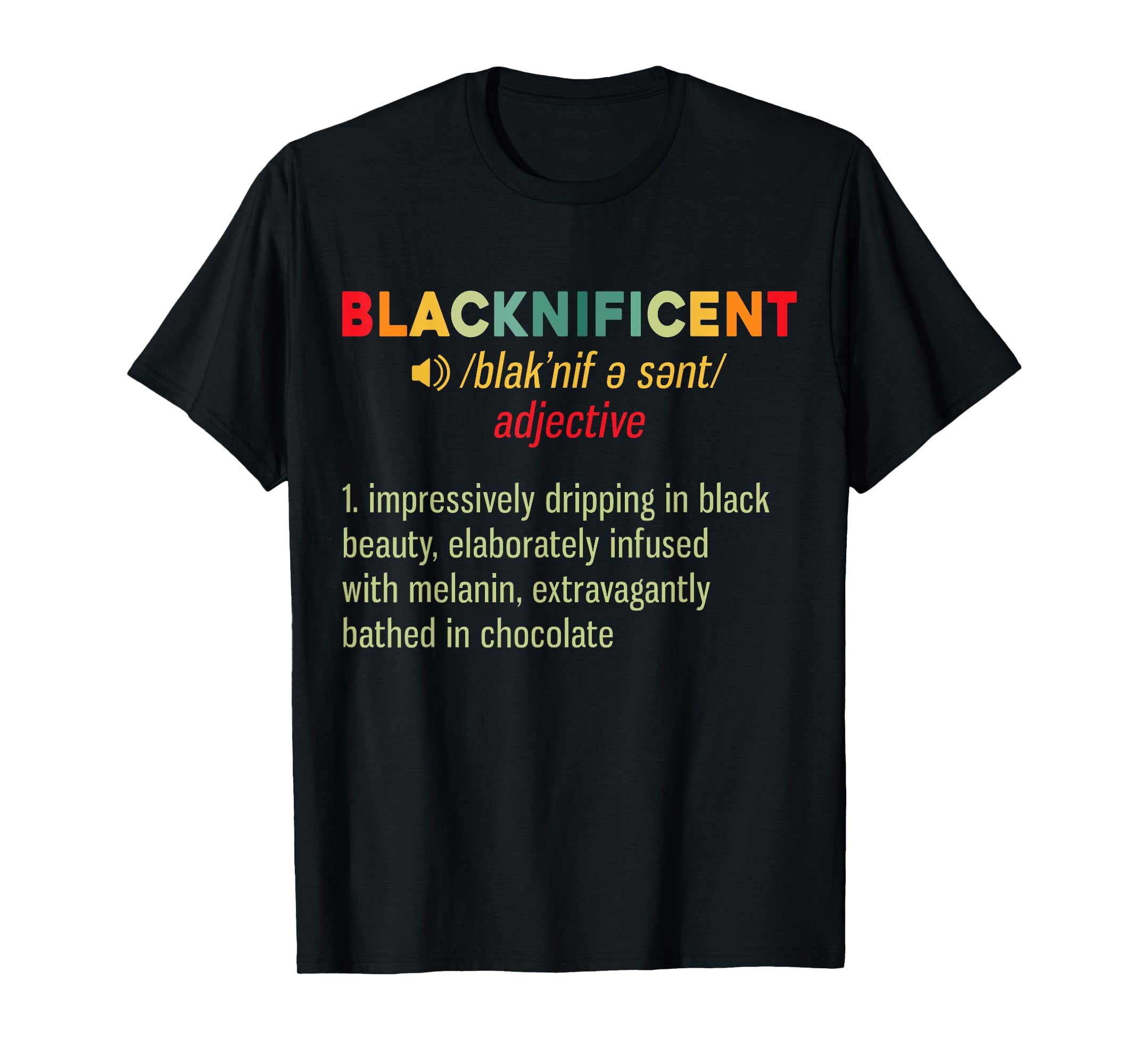 Blacknificent Definition Black Pride Dream Like Leader T-Shirt - Walmart.com