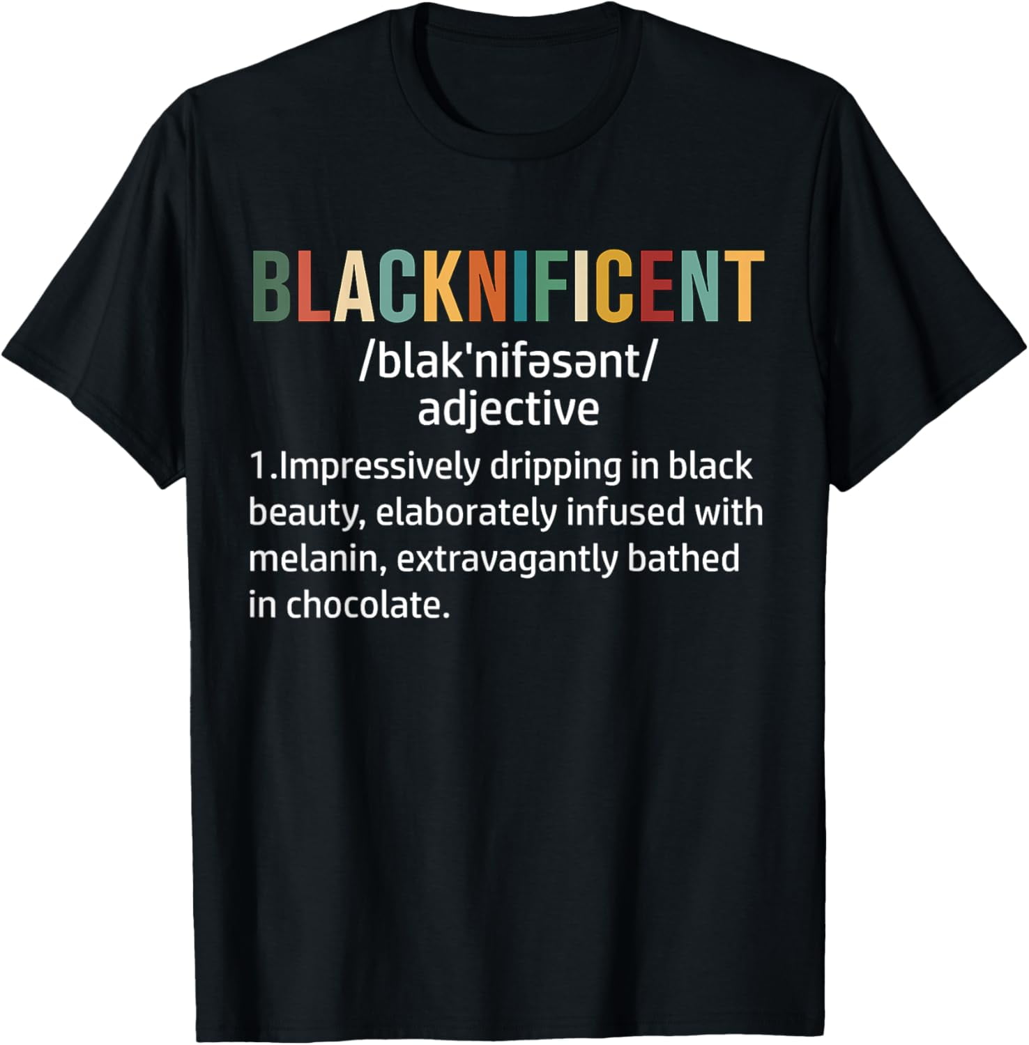 Blacknificent Definition Proud Black History Month T-Shirt - Walmart.com