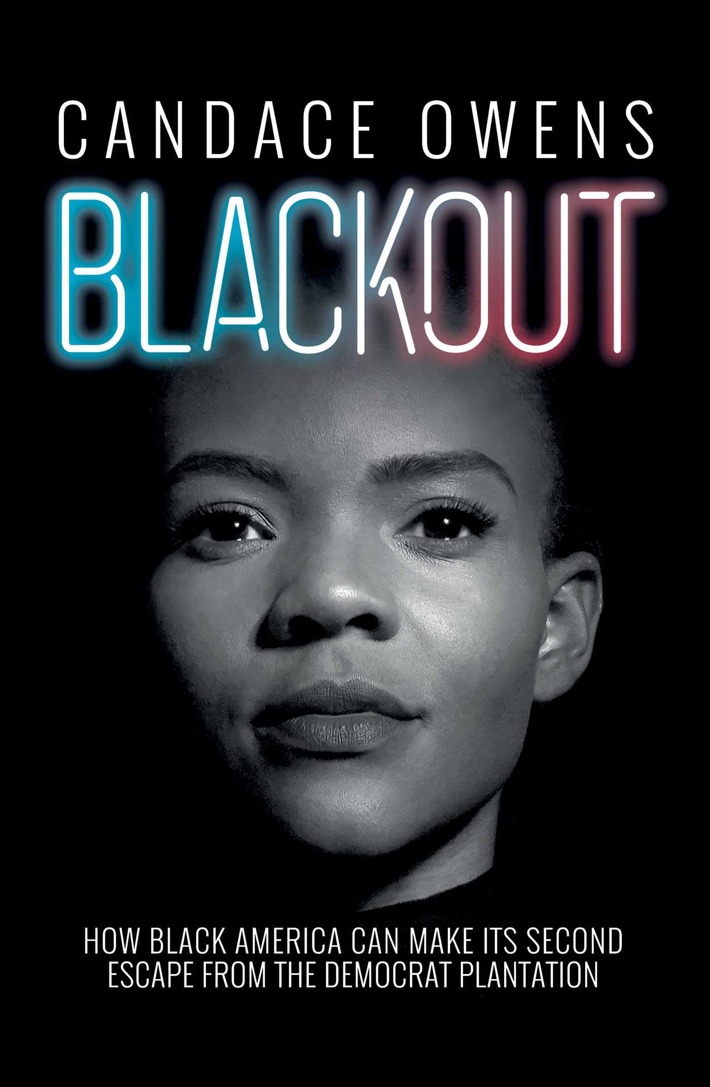 Blackout : How Black America Can Make Its Second Escape from the ...