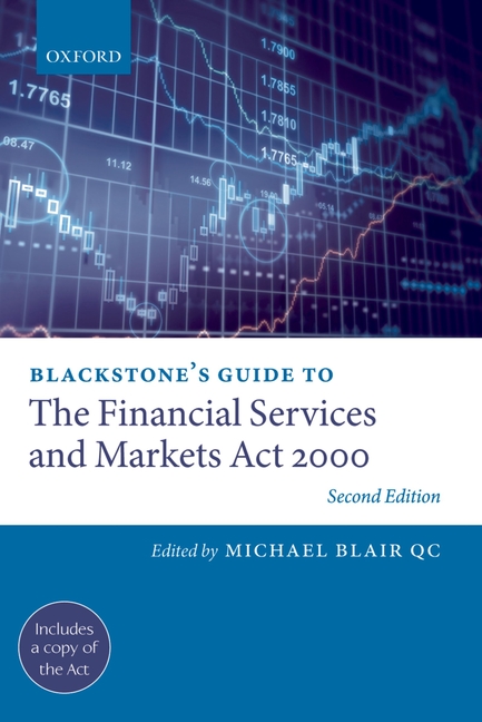 Blackstone's Guides Blackstone's Guide to the Financial Services and ...