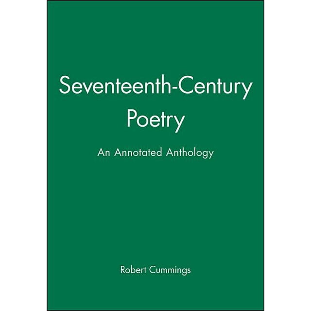 Blackwell Annotated Anthologies Seventeenth Century Poetry, Book 8 ...