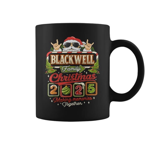 Blackwell Family Christmas 2025 Making Memories Together Coffee Mugs ...